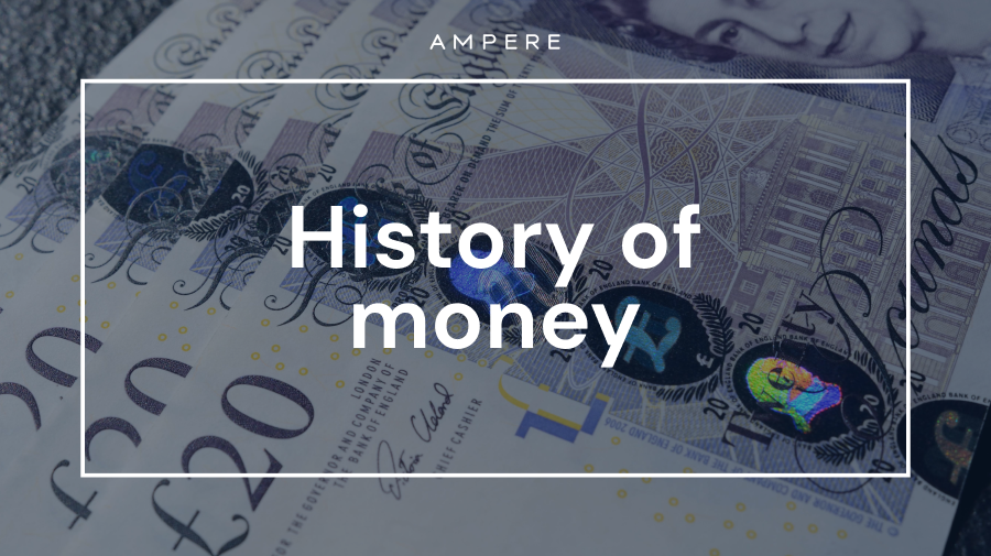 Ampere - History of money